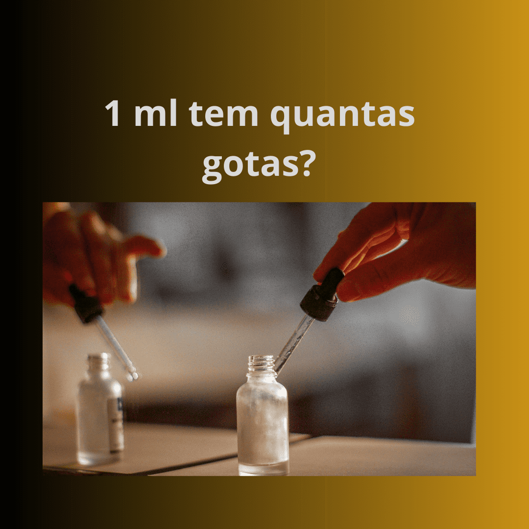 Quantas Gotas Tem 1 Ml Como Gabaritar